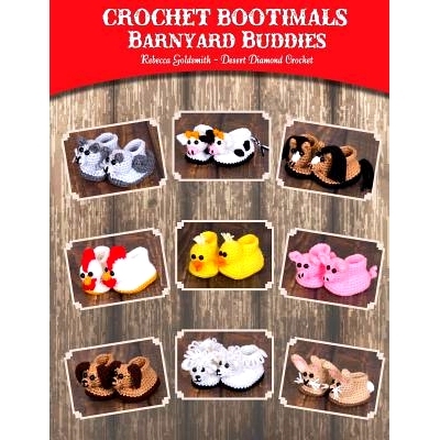 预订 Crochet Bootimals - Barnyard Buddies: Adorable Animal Baby Booties: 9781505907889