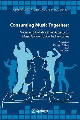 【预订】Consuming Music Together