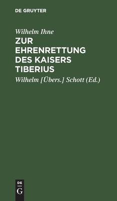【预订】Zur Ehrenrettung des Kaisers Tiberius 9783111124964