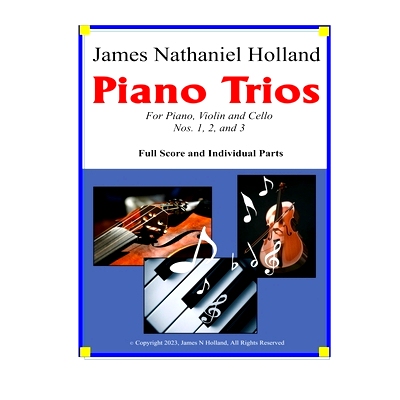 预订 Piano Trios: For Piano, Violin, and Cello Nos. 1, 2, and 3 Full Score and Individual Parts: 9798860007611