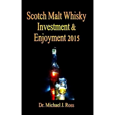 预订 Scotch Malt Whisky Investment & Enjoyment 2015: 9781514838488