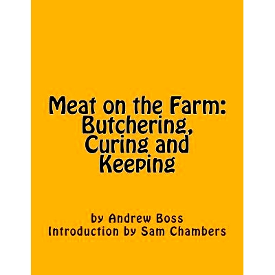 预订 Meat on the Farm: Butchering, Curing and Keeping: 9781540509079