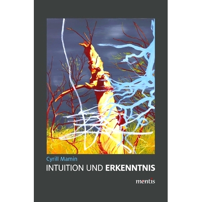 预订 Intuition und Erkenntnis 直觉与认知: 9783957431899