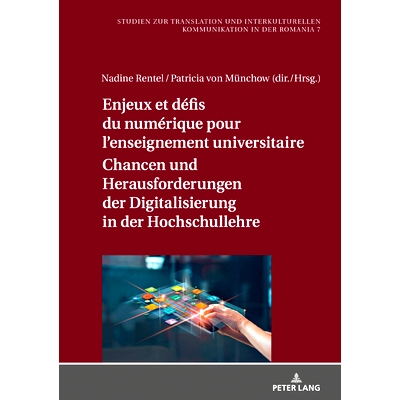 预订 Enjeux et défis du numérique pour l’enseignement universitaire / Chancen und Herausforderungen der Digitalisieru