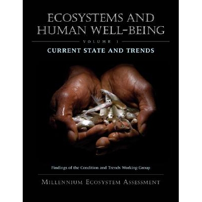 预订 Ecosystems and Human Well-Being: Current State and Trends: Findings of the Condition and Trends Working Group: 9781