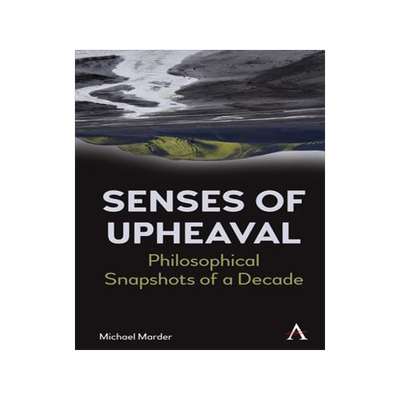 [预订]Senses of Upheaval 9781839982262