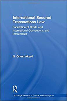 【预售】International Secured Transactions Law
