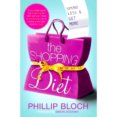 预订 The Shopping Diet: Spend Less and Get More: 9781439110263