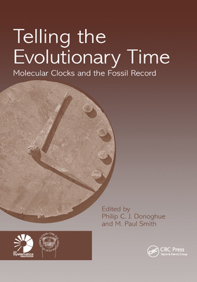 【预订】Telling the Evolutionary Time: Molecular Clocks and the Fossil Record