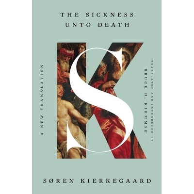预订 The Sickness Unto Death: A New Translation 疾病*死：新翻译: 9781324094487