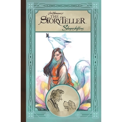 预订 Jim Henson’s the Storyteller: Shapeshifters: 9781684158607