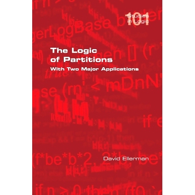 预订 The Logic of Partitions: With Two Major Applications