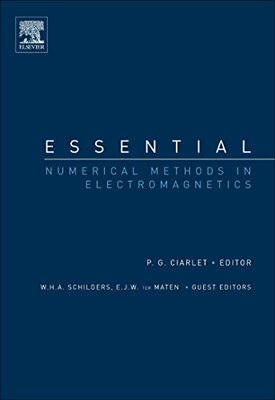【预订】Essential Numerical Methods in Electromagnetics