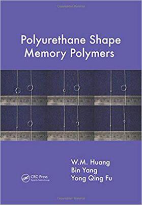 【预售】Polyurethane Shape Memory Polymers