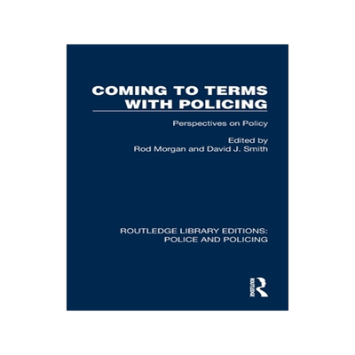 [预订]Coming to Terms with Policing
