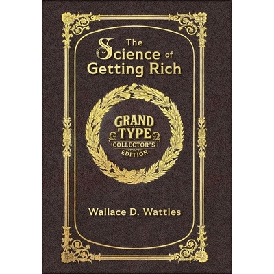 预订 Large Print - The Science of Getting Rich - Grand Type Collector’s Edition - Matte Hardcover with Dust Jacket: Att