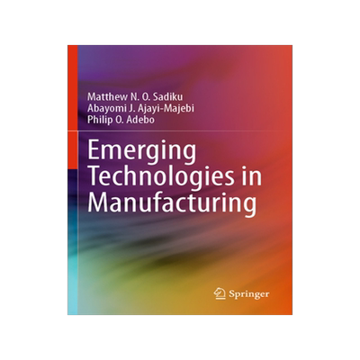 预订 Emerging Technologies in Manufacturing
