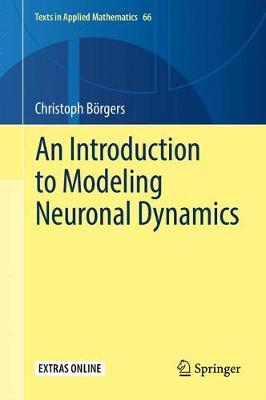 【预订】An Introduction to Modeling Neuronal Dynamics