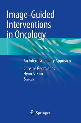 [预订]Image-Guided Interventions in Oncology 9783030487690