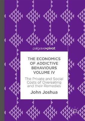 【预订】The Economics of Addictive Behaviours Volume IV