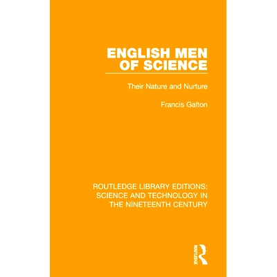 预订 English Men of Science: Their Nature and Nurture 英国科学人：其本性与培养: 9780367074609