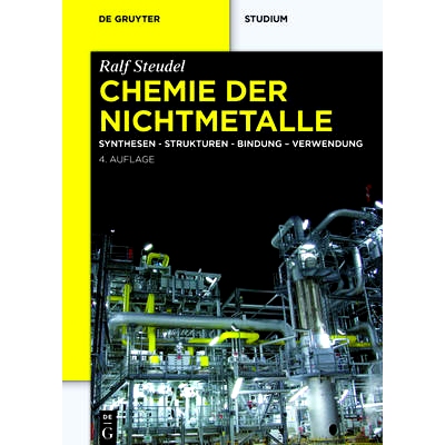 预订 Chemie der Nichtmetalle: Synthesen - Strukturen - Bindung – Verwendung: 9783110304398
