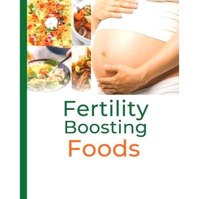 预订 Fertility Boosting Foods: 9798397322157