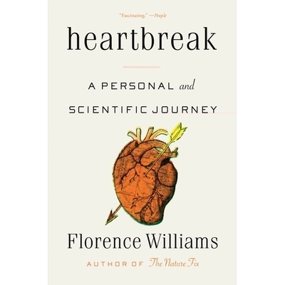 预订 Heartbreak: A Personal and Scientific Journey 心碎：个人与科学之旅: 9781324050452