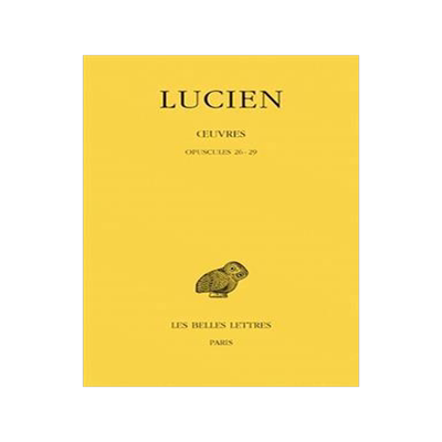 [预订]Oeuvres, Vol. 4. Opuscules 26-29 9782251005423