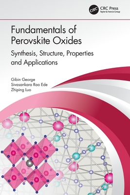 【预订】Fundamentals of Perovskite Oxides: Synthesis, Structure, Properties  9780367558659