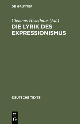 【预订】Die Lyrik des Expressionismus 9783110986884