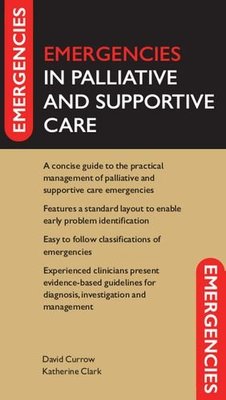 【预订】Emergencies in Palliative and Supportive Care