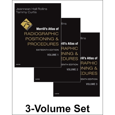 预订 Merrill’s Atlas of Radiographic Positioning and Procedures - 3-Volume Set Merrill 放射定位和程序图集 - 3 卷套装 97