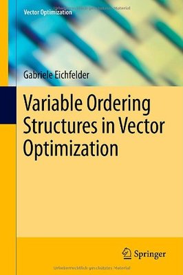 【预订】Variable Ordering Structures in Vector Optimization