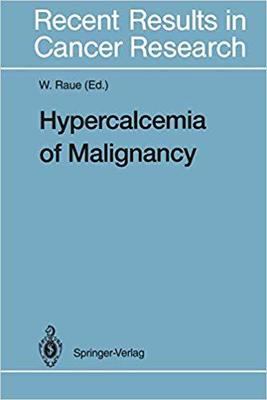 【预订】Hypercalcemia of Malignancy
