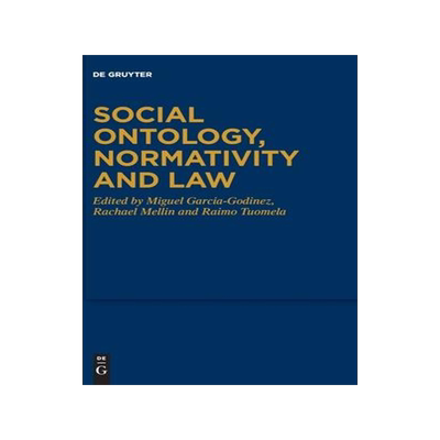 [预订]Social Ontology, Normativity and Law 9783110663082