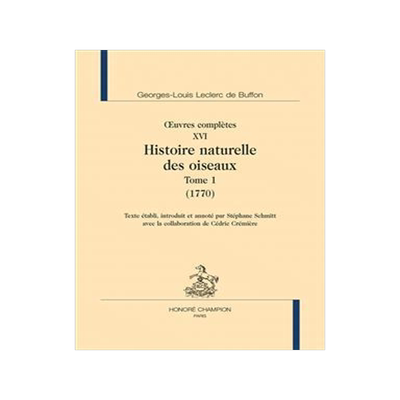 [预订]Oeuvres complètes, vol. 16 : Histoire naturelle des oiseaux, vol. 1 : 1770 9782745354532