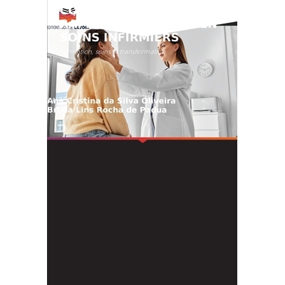 预订 Collection De Rapports De Stage En Soins Infirmiers: Formation, soins et transformation: 9786209089176