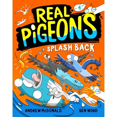 预订 Real Pigeons Splash Back (Book 4): 9780593427163