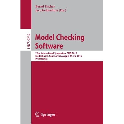 预订 Model Checking Software 22nd International Symposium, SPIN 2015, Stellenbosch, South Africa, August 24-26, 2015, Pr