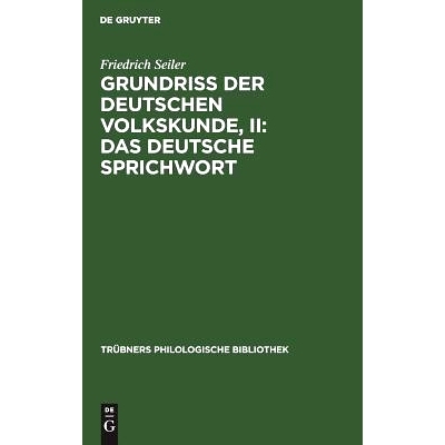预订 Grundriss der deutschen Volkskunde, II: Das deutsche Sprichwort: 9783111192581