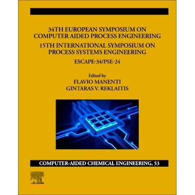 预订 34th European Symposium on Computer Aided Process Engineering /15th International Symposium on Process Systems Engi