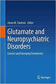 【预订】Glutamate and Neuropsychiatric Disorders 9783030874797