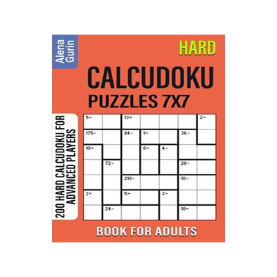 [预订]Hard Calcudoku Puzzles 7x7 Book for Adults: 200 Hard Calcudoku For Advanced Players 9798704187318