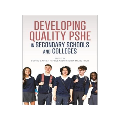 [预订]Developing Quality Pshe in Secondary Schools and Colleges 9781350336957