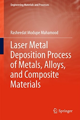 【预订】Laser Metal Deposition Process of Me...