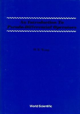 【预订】An Introduction to Pseudo-Differenti...