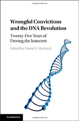【预订】Wrongful Convictions and the DNA Rev...