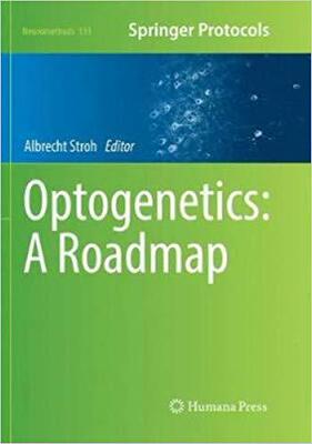 【预售】Optogenetics: A Roadmap