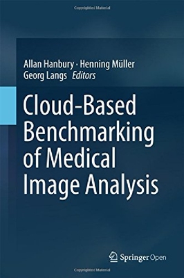 【预订】Cloud-Based Benchmarking of Medical ...
